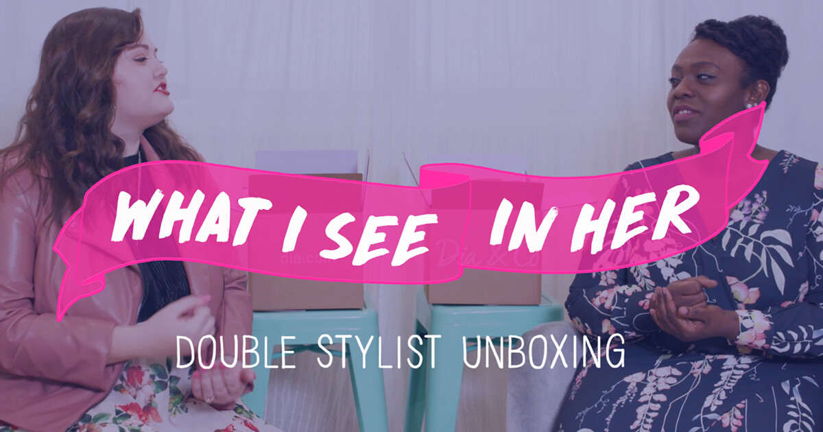 From One Stylist to Another: The Double Dia&Co Unboxing - Dia & Co